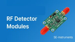 RF Detector Modules Explained: Types, Applications, and Best Picks : SE ...