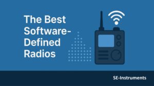 Best Software-Defined Radios - Top Picks for Every Budget [2025] : SE ...